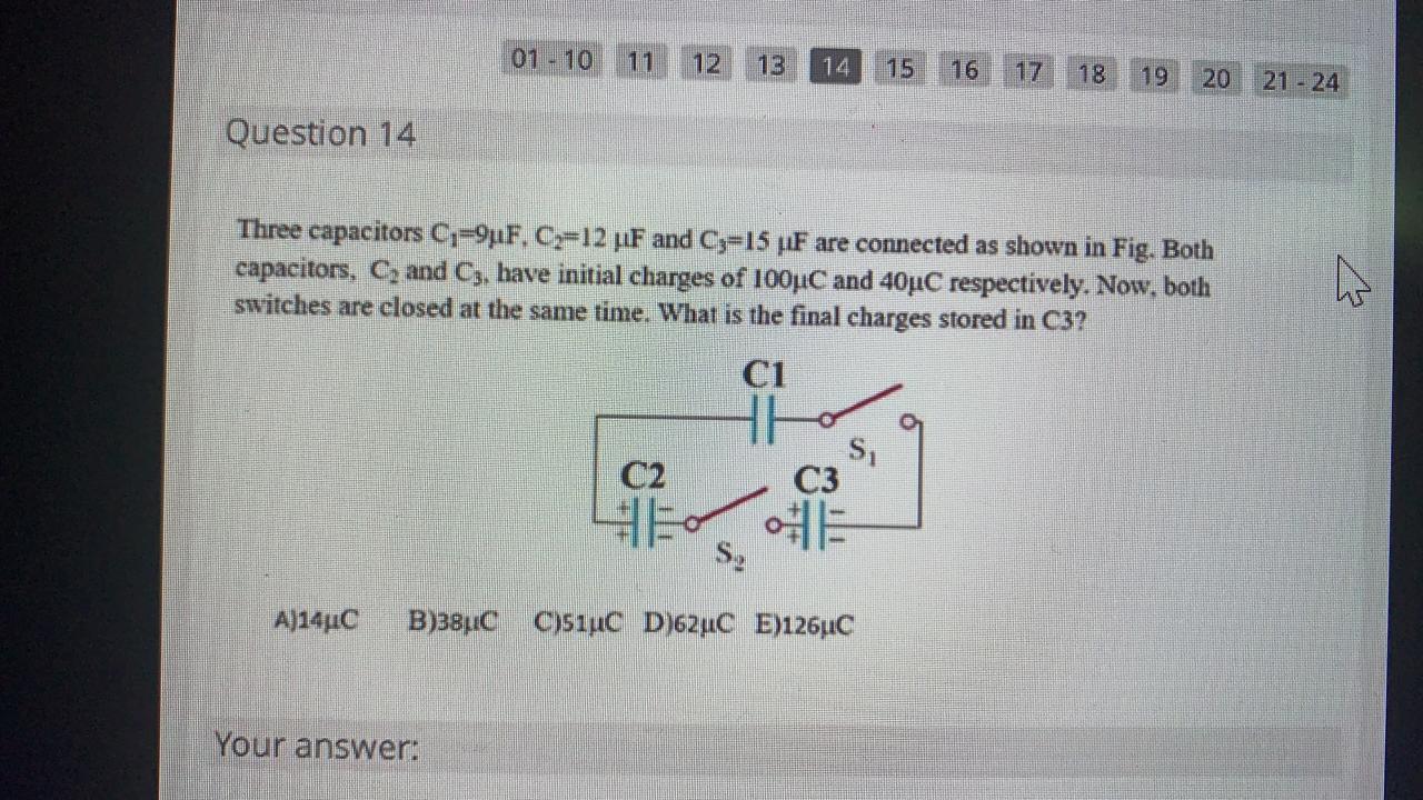 Solved 01 - 10 11 14 15 16 17 18 19 20 21 - 24 Question 14 | Chegg.com