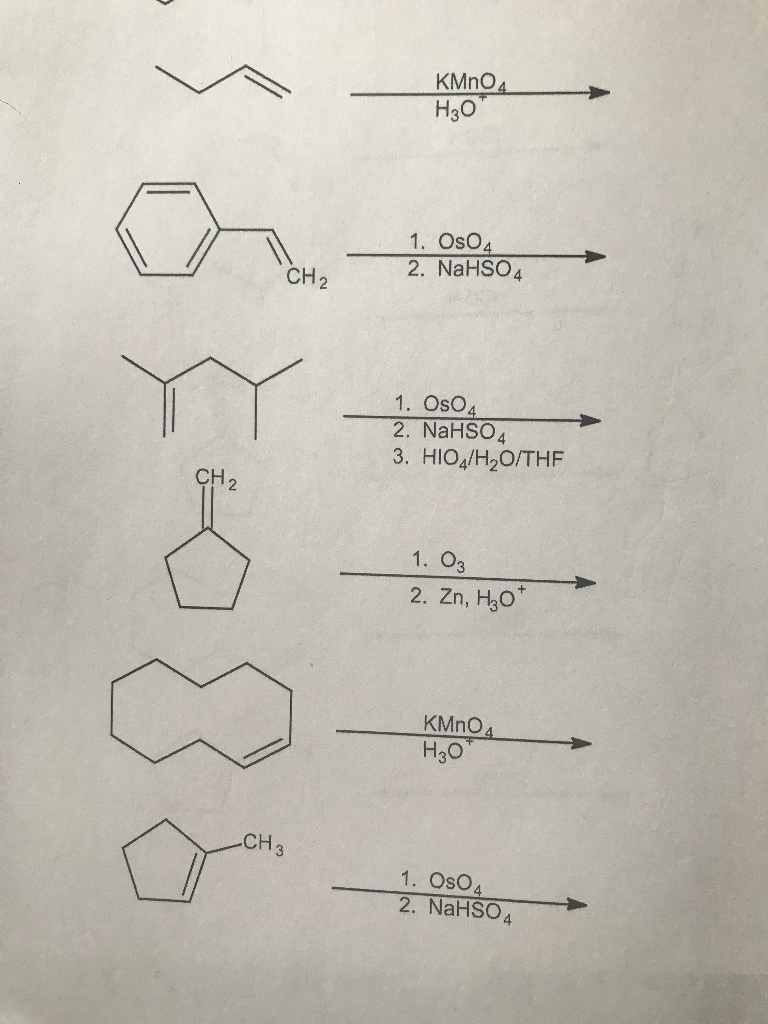 Solved KMnOA нзо 1. OsO 2. NaHSO4 CH2 1. OsO4 2. NaHSO4 3. | Chegg.com