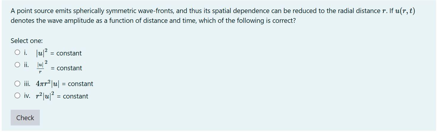 Solved A point source emits spherically symmetric | Chegg.com
