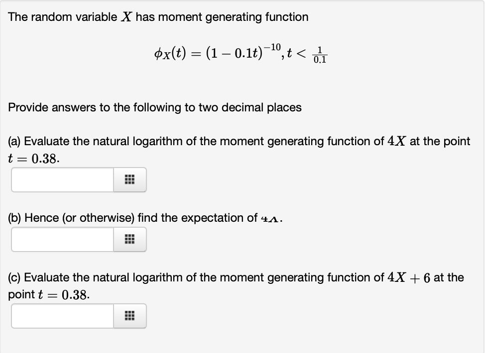 Solved The random variable X has moment generating function | Chegg.com