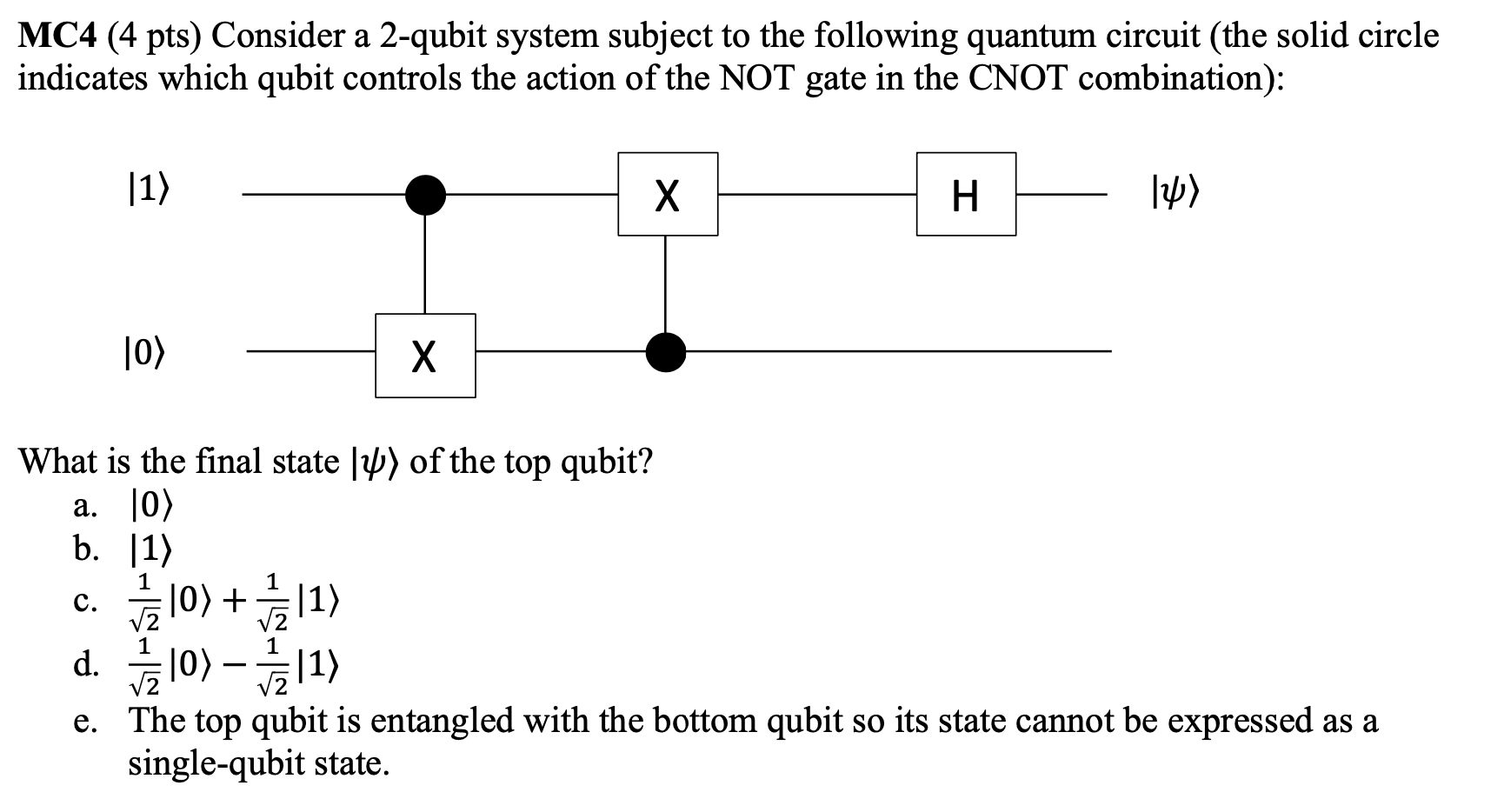 Solved MC4 (4 pts) Consider a 2-qubit system subject to the | Chegg.com