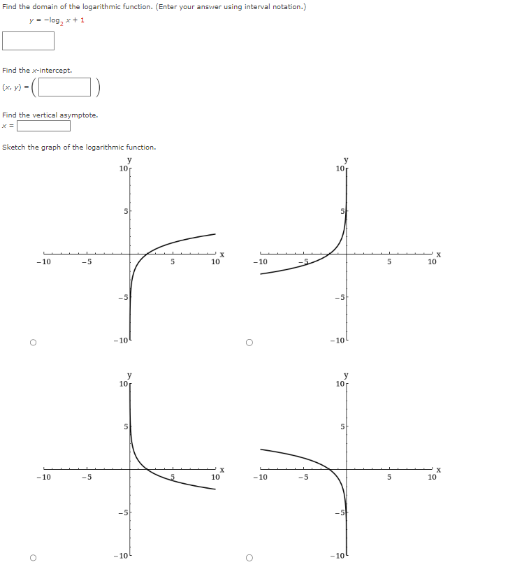 Solved Find the domain of the logarithmic function. (Enter | Chegg.com