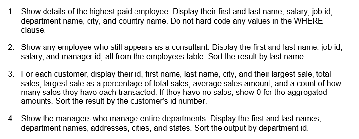 1. Show details of the highest paid employee. Display | Chegg.com