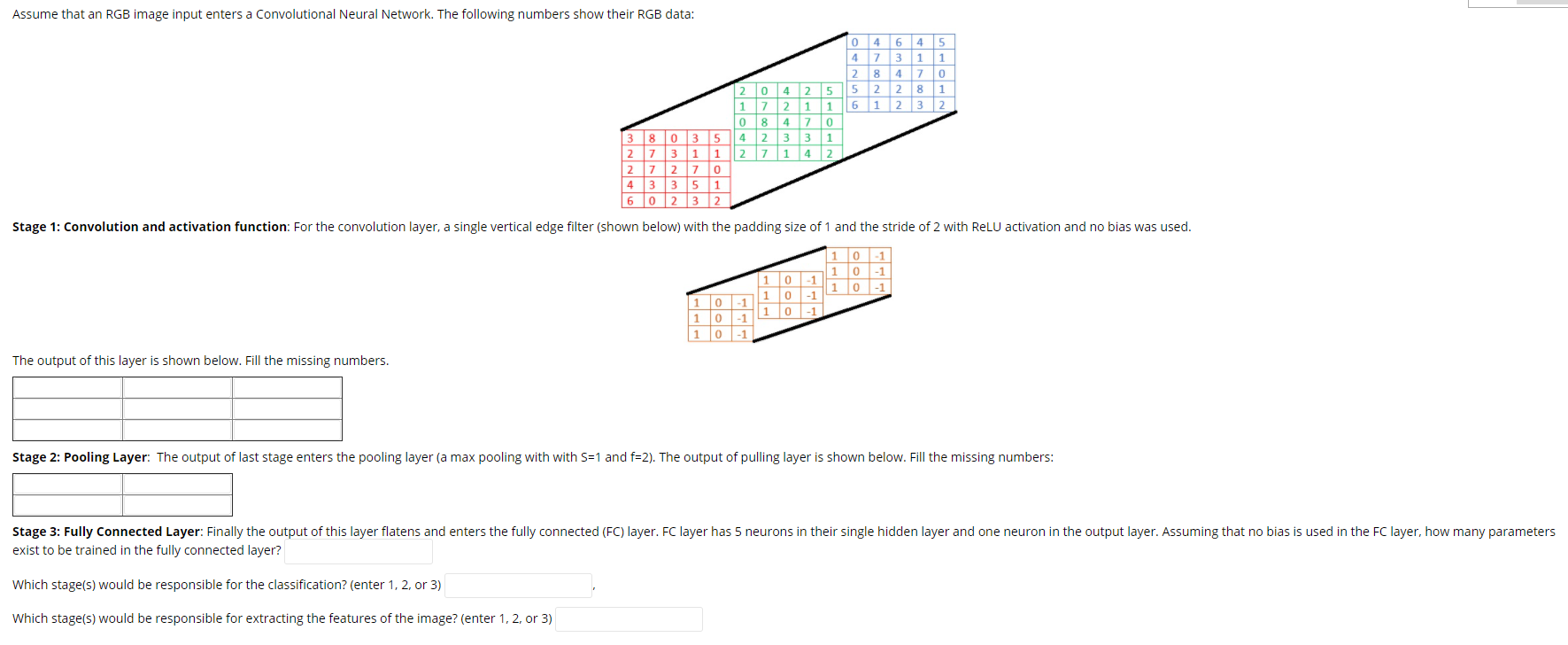 Assume that an RGB image input enters a Convolutional | Chegg.com