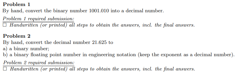 Solved Problem 1 By hand, convert the binary number 1001.010 | Chegg.com