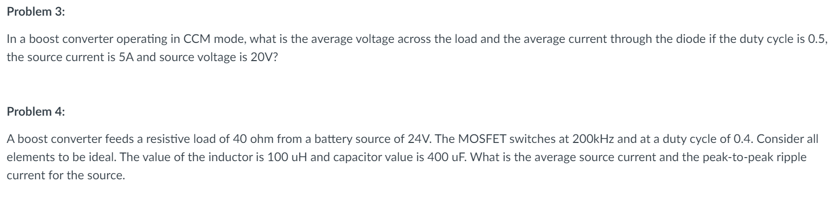 Solved In a boost converter operating in CCM mode, what is | Chegg.com