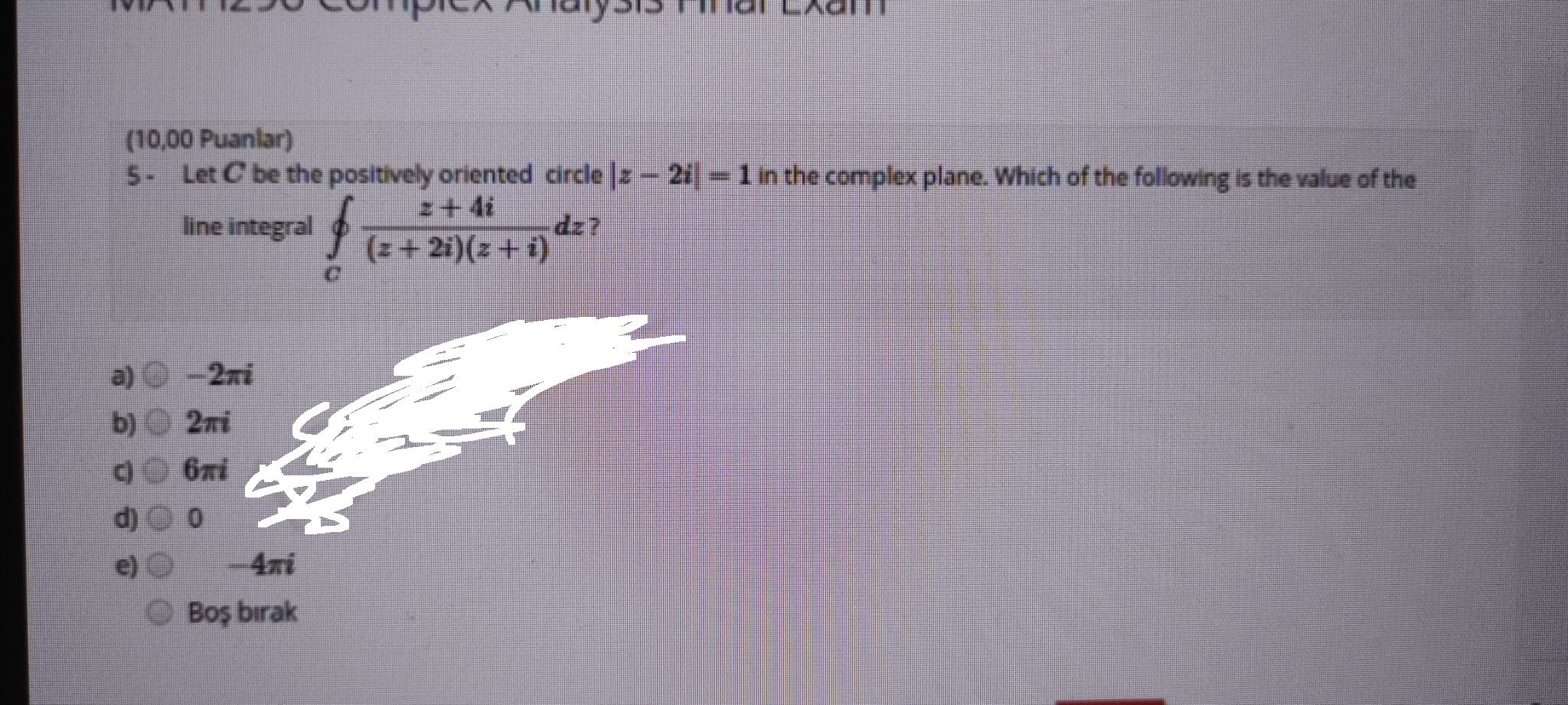 (10,00 Puanlar) 5. Let C be the positively oriented | Chegg.com