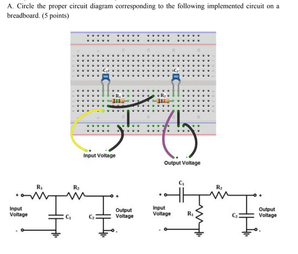 Solved A. Circle the proper circuit diagram corresponding to | Chegg.com