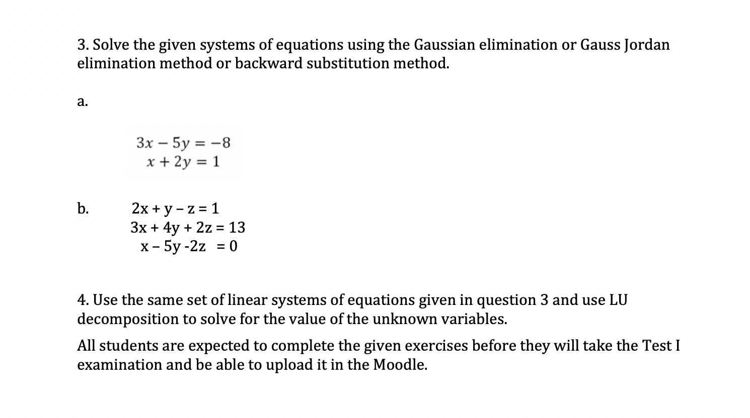 Solved 3. Solve the given systems of equations using the | Chegg.com