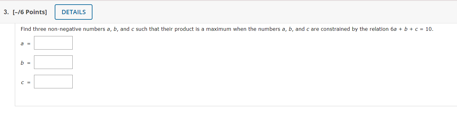 Solved Find three non-negative numbers a,b, and c such that | Chegg.com
