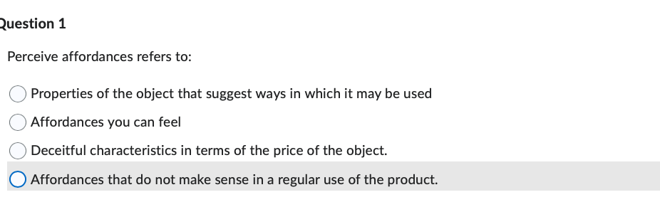 Solved Perceive affordances refers to: Properties of the | Chegg.com