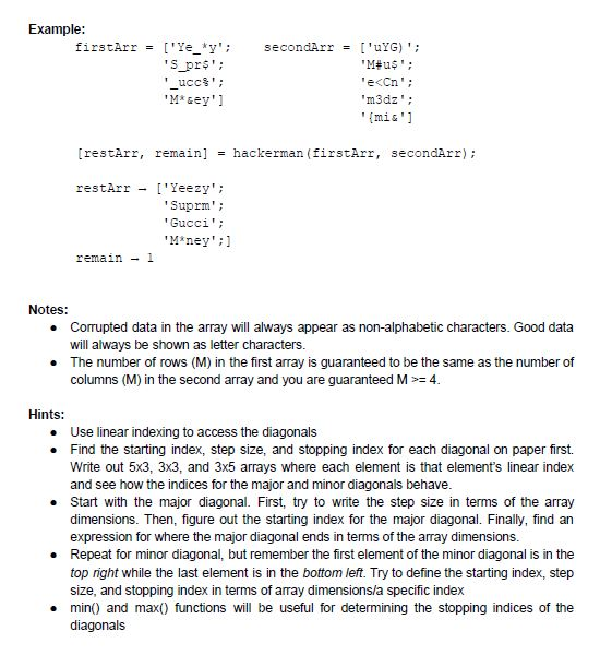 CODE IN MATLAB Function Name: hackerman Inputs: 1. | Chegg.com