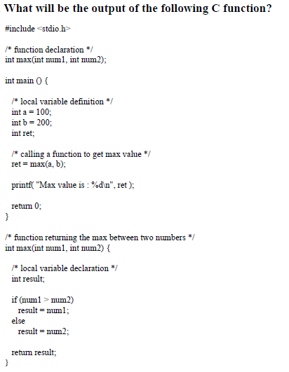 Solved What will be the output of the following C function? | Chegg.com