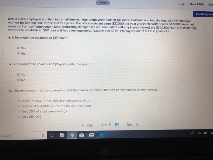 Solved Saved Help Save & Exit Sub Check my wor Ken is a | Chegg.com