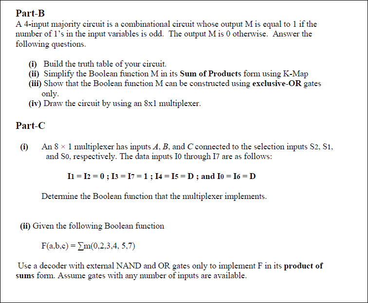 Solved Part-B A 4-input majority circuit is a combinational | Chegg.com