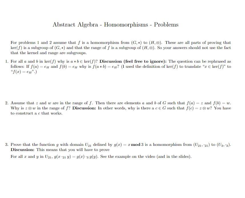 Solved Abstract Algebra - Homomorphisms - Problems For | Chegg.com