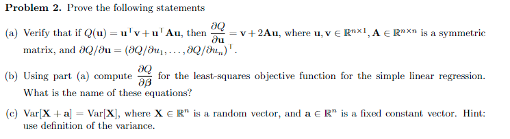 Solved Problem 2. Prove the following statements (a) Verify | Chegg.com