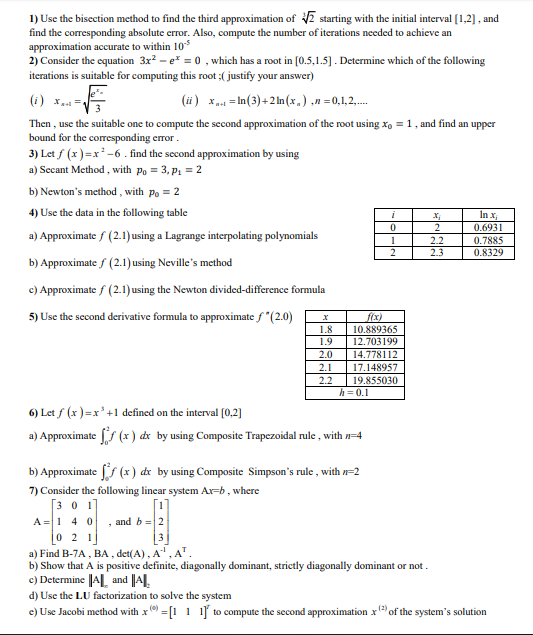 Solved I) Use the bisection method to find the third | Chegg.com