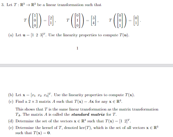 Solved 3. Let T:R3→R2 be a linear transformation such that | Chegg.com