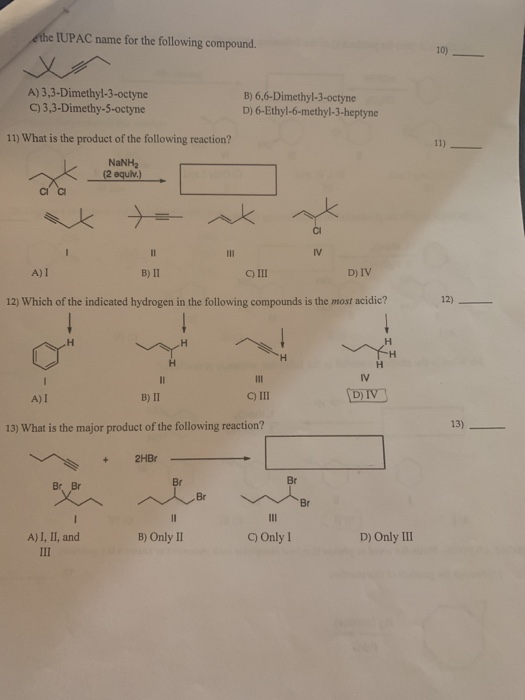 Solved IUPAC name for the following compound. 10) A) | Chegg.com