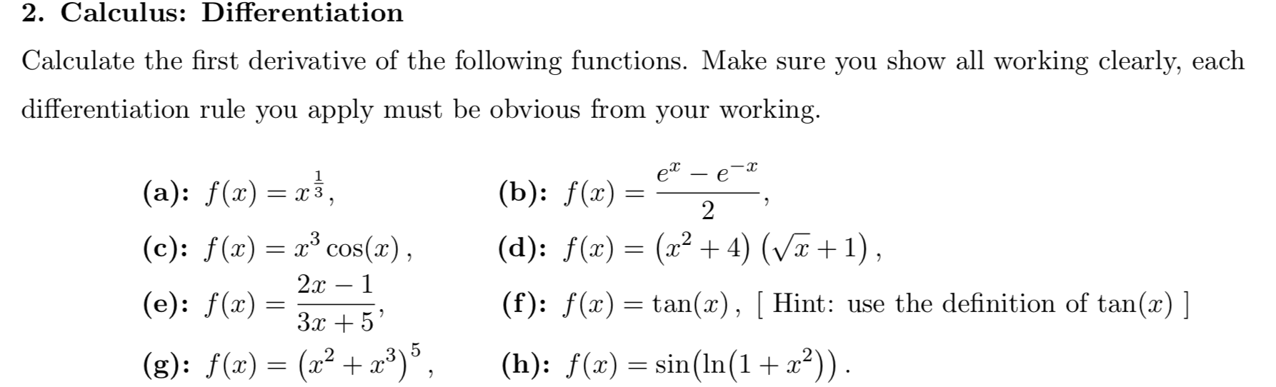 Solved 2. Calculus: Differentiation Calculate the first | Chegg.com