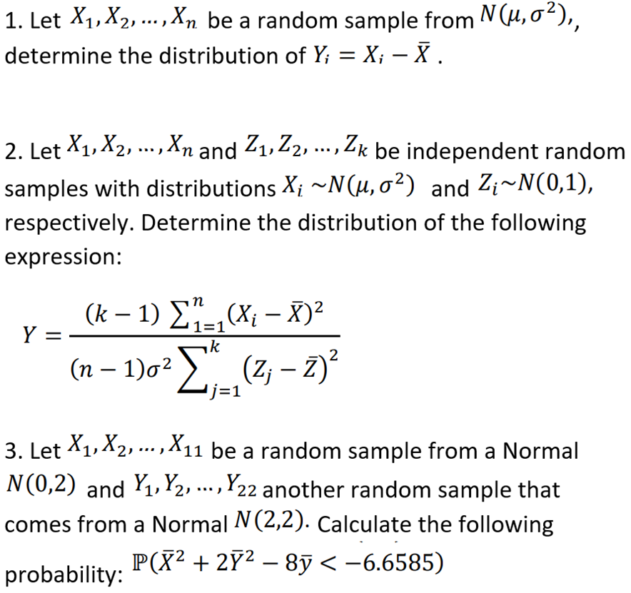 Solved 1. Let X1,X2,…,Xn be a random sample from N(μ,σ2), | Chegg.com