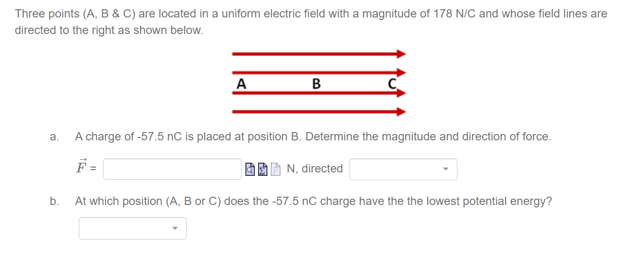 Solved Three points (A,B&C) are located in a uniform | Chegg.com