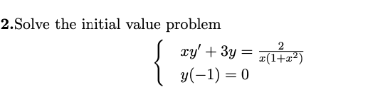 Solved 2.Solve the initial value problem | Chegg.com