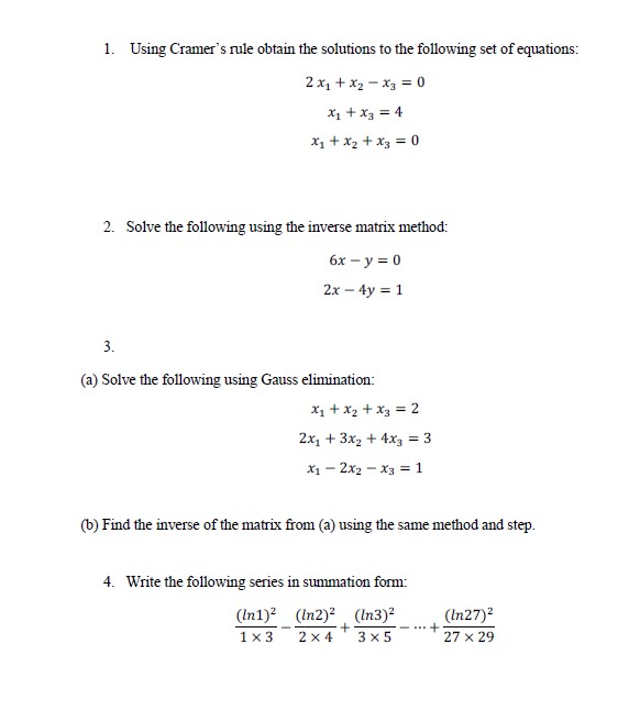 Solved 1. Using Cramer's rule obtain the solutions to the | Chegg.com