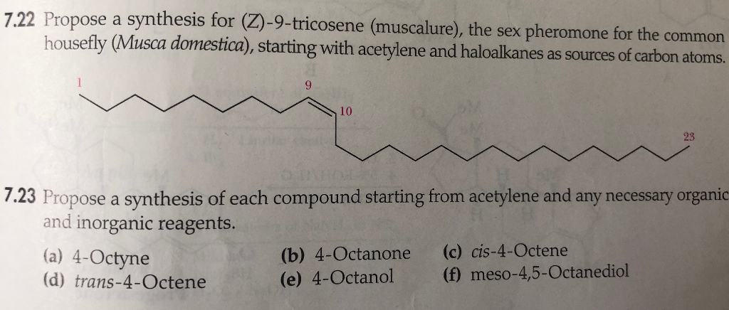 Solved 7.22 Propose a synthesis for (Z)-9-tricosene | Chegg.com