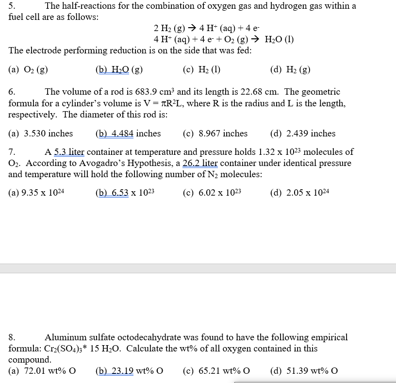 Solved 5. The half-reactions for the combination of oxygen | Chegg.com