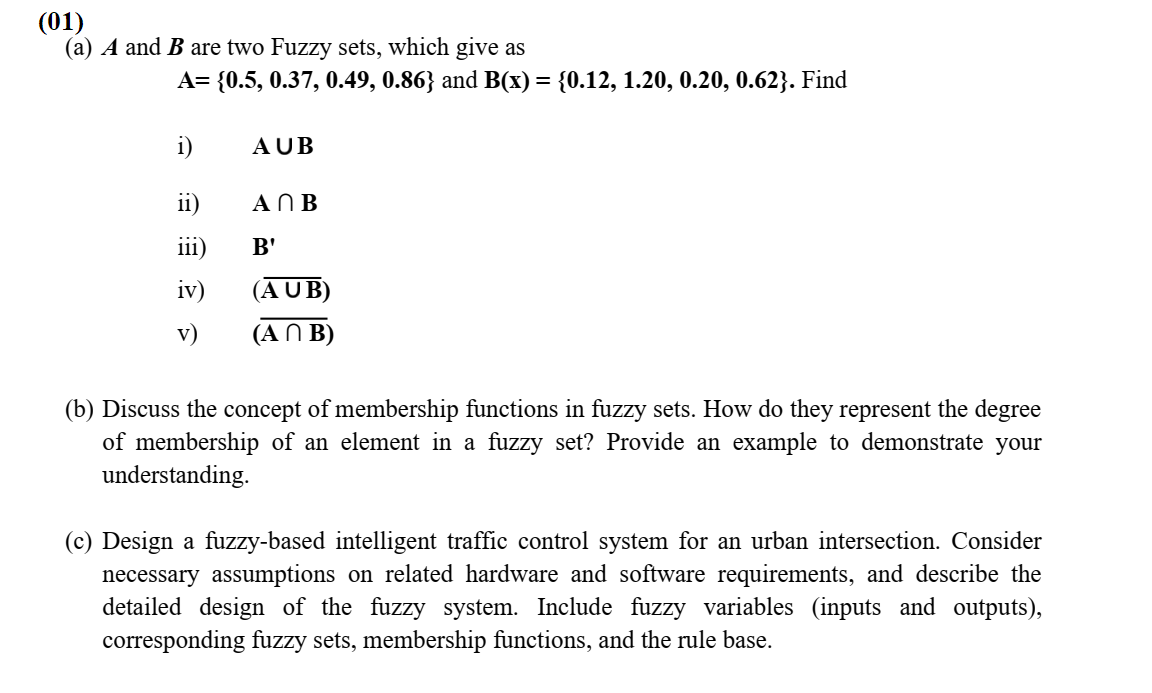 (a) A and B are two Fuzzy sets, which give as | Chegg.com