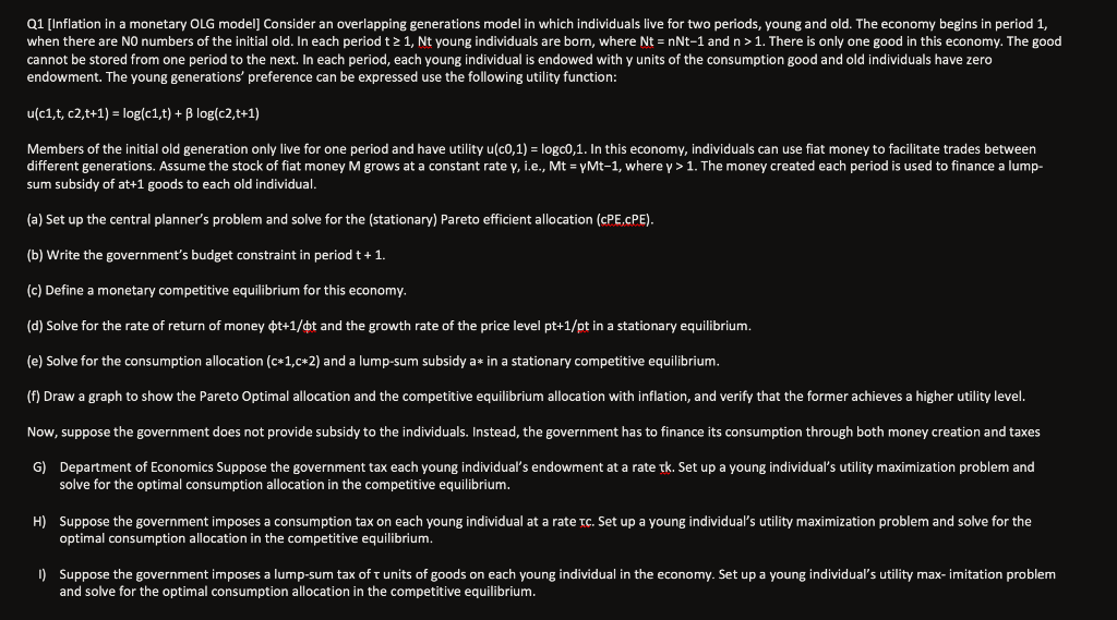 Solved Q1 [Inflation in a monetary OLG model] Consider an | Chegg.com
