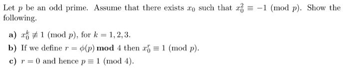 Solved -1 (mod p). Show the Let p be an odd prime. Assume | Chegg.com