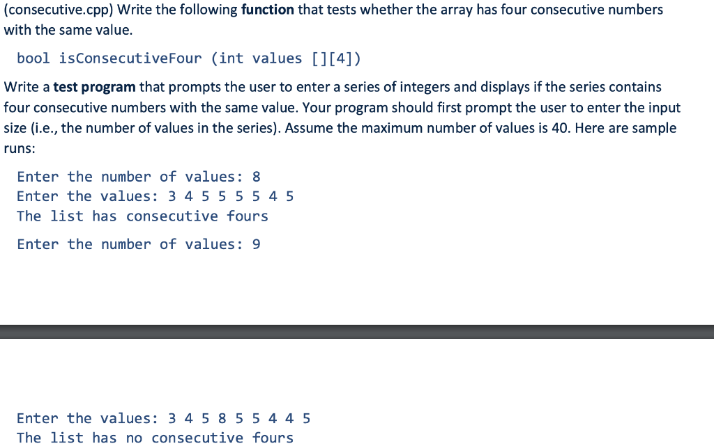 Solved (consecutive.cpp) Write the following function that | Chegg.com