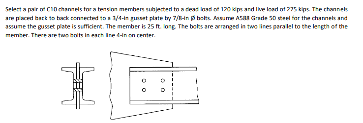 Solved Select a pair of C10 channels for a tension members | Chegg.com