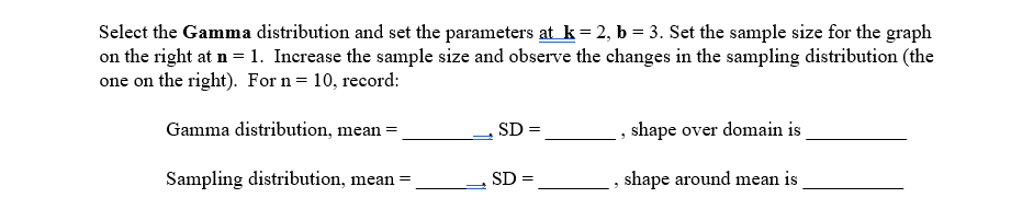 Solved Select the Gamma distribution and set the parameters | Chegg.com