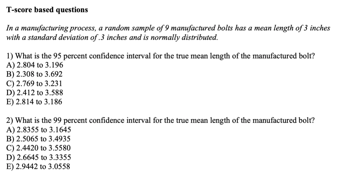 Solved T-score based questions In a manufacturing process, a | Chegg.com