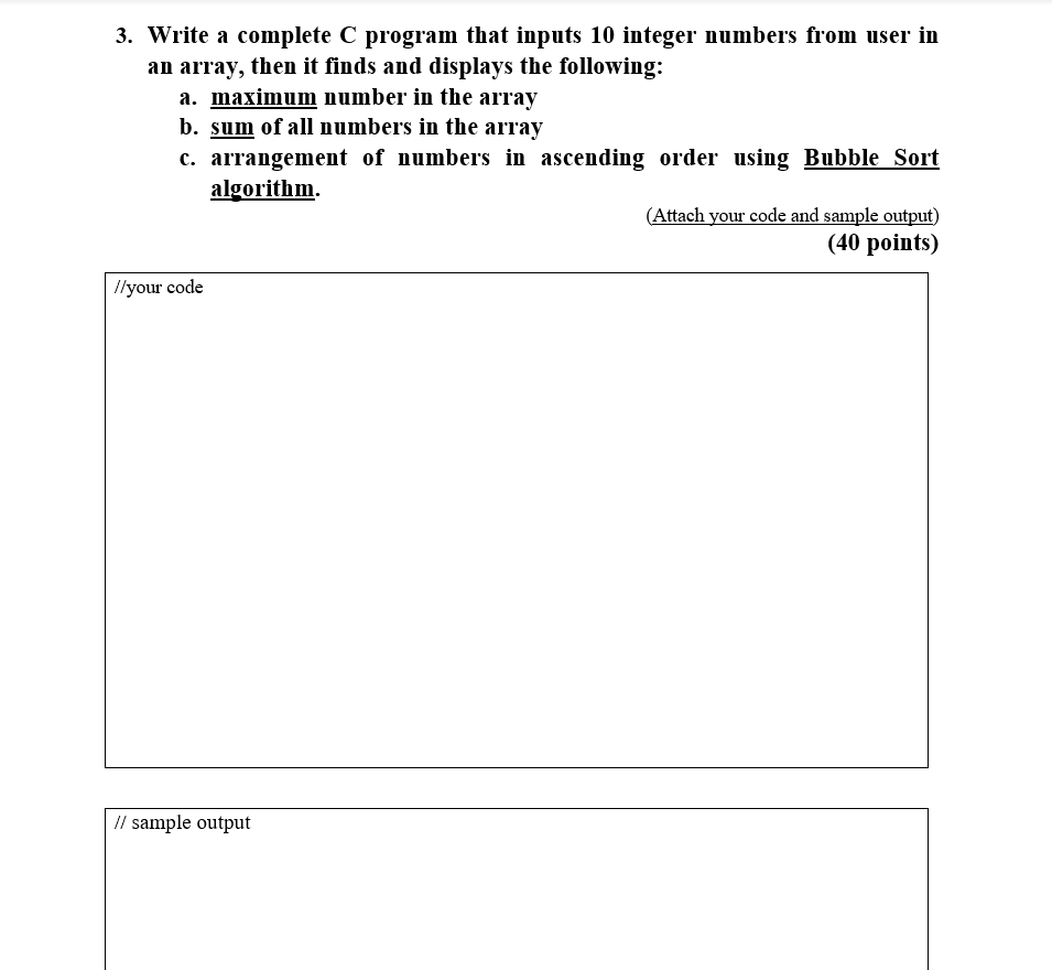Solved 3. Write a complete C program that inputs 10 integer | Chegg.com