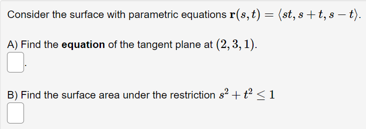 Solved Consider the surface with parametric equations | Chegg.com