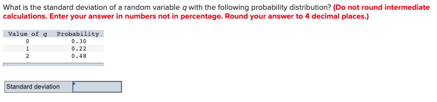 Solved What Is The Standard Deviation Of A Random Variable Q