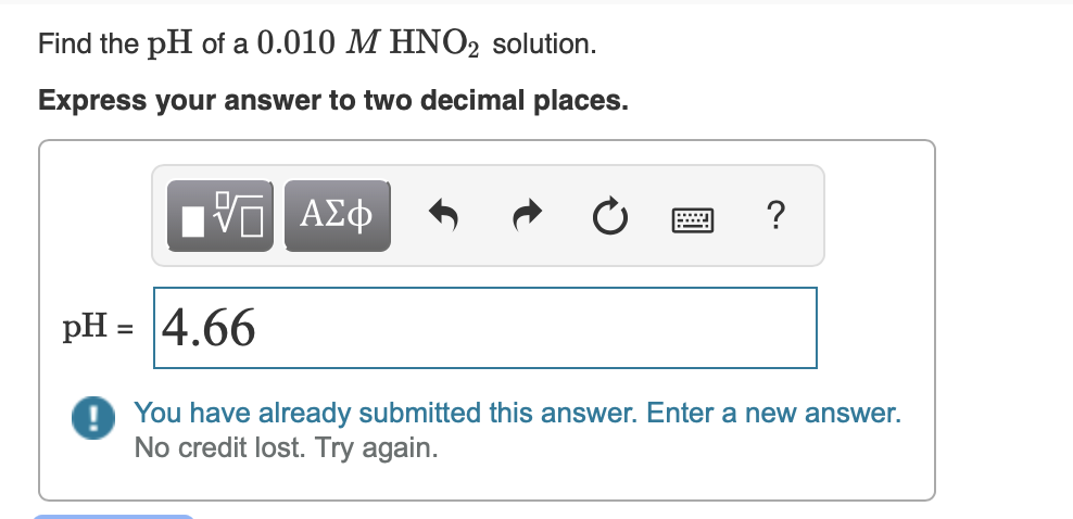 Solved Find the pH of a 0.010 M HNO2 solution. Express your | Chegg.com