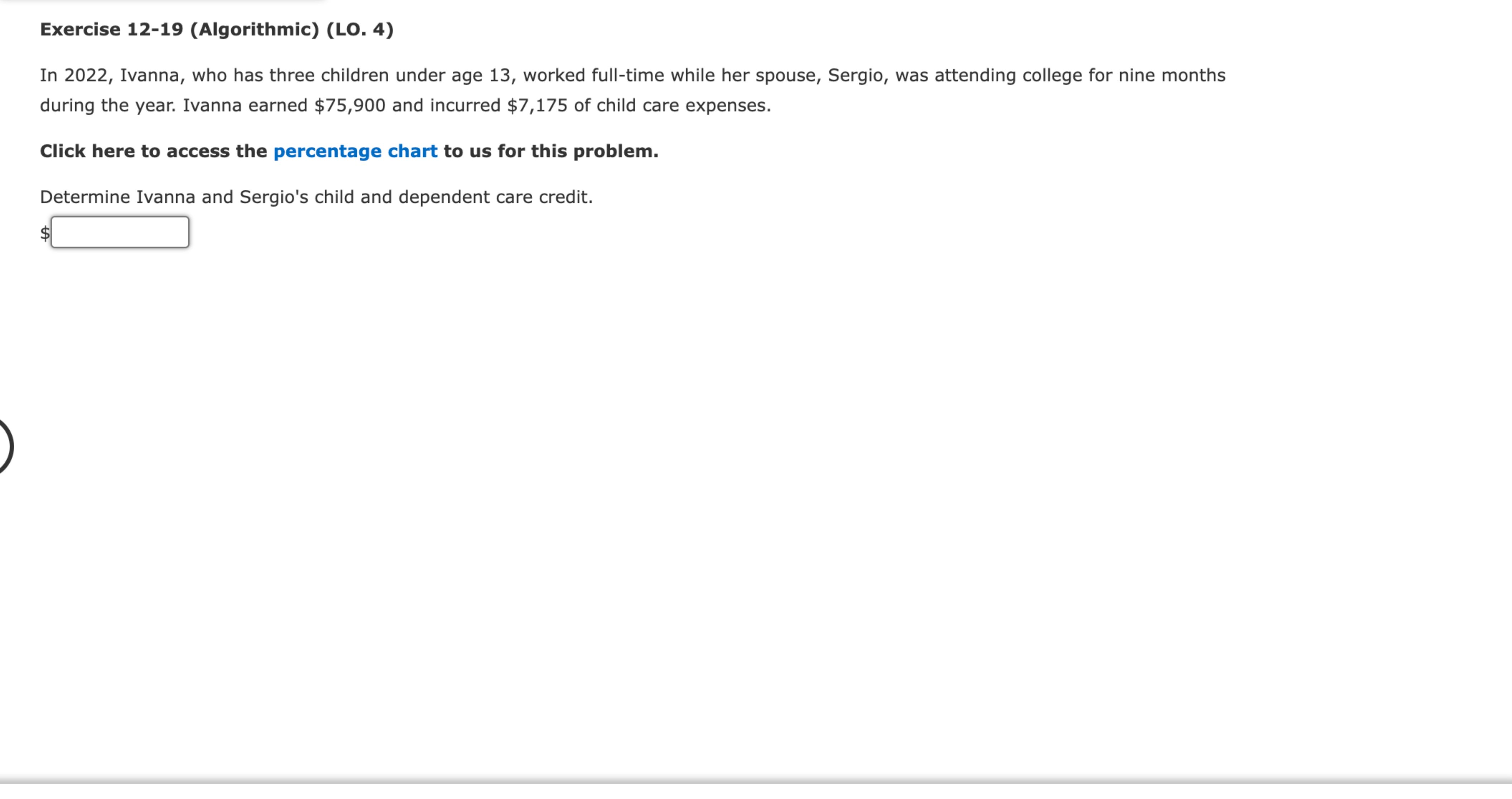 Solved Exercise 12-19 (Algorithmic) (L0. 4)In 2022, ﻿Ivanna, | Chegg.com