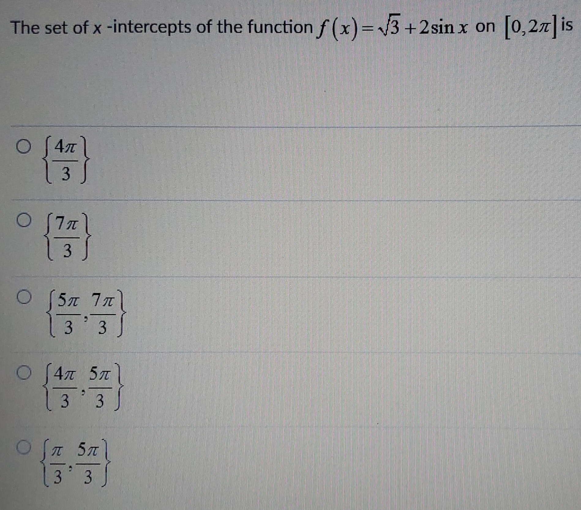 Solved The set of x-intercepts of the function f(x)=3+2sinx | Chegg.com