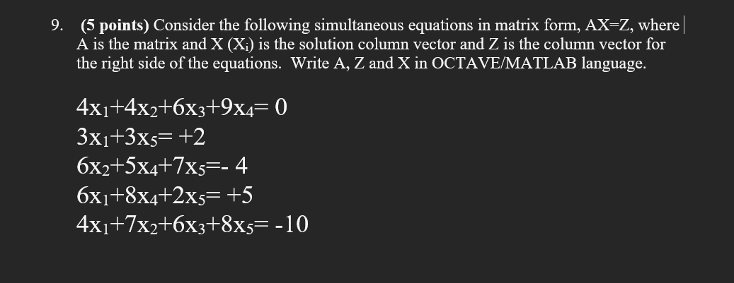 Solved 9. (5 points) Consider the following simultaneous | Chegg.com