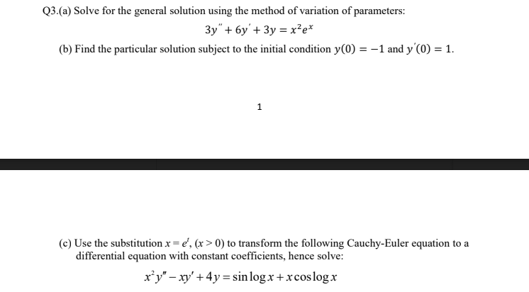 Solved Q3.(a) Solve for the general solution using the | Chegg.com