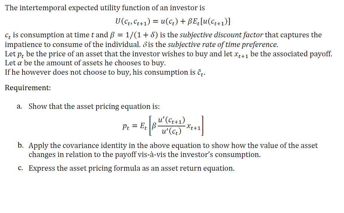 Solved The intertemporal expected utility function of an | Chegg.com