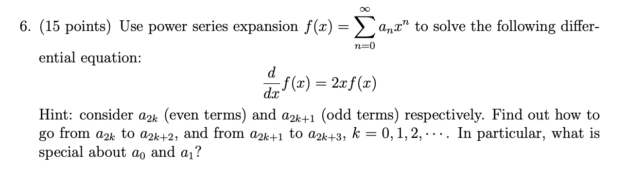 Solved 6 15 Points Use Power Series Expansion