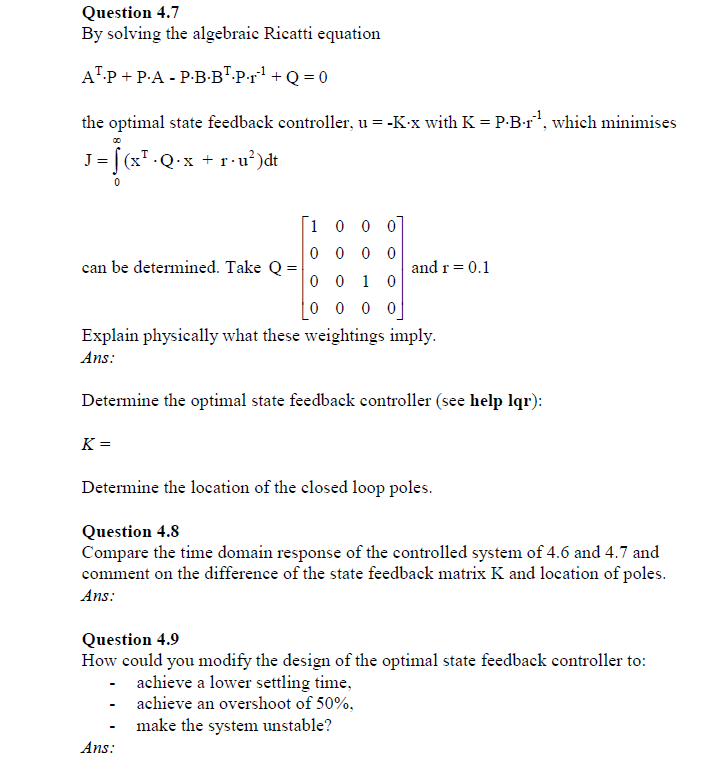 Solved In this tutorial, the design of a optimal state | Chegg.com