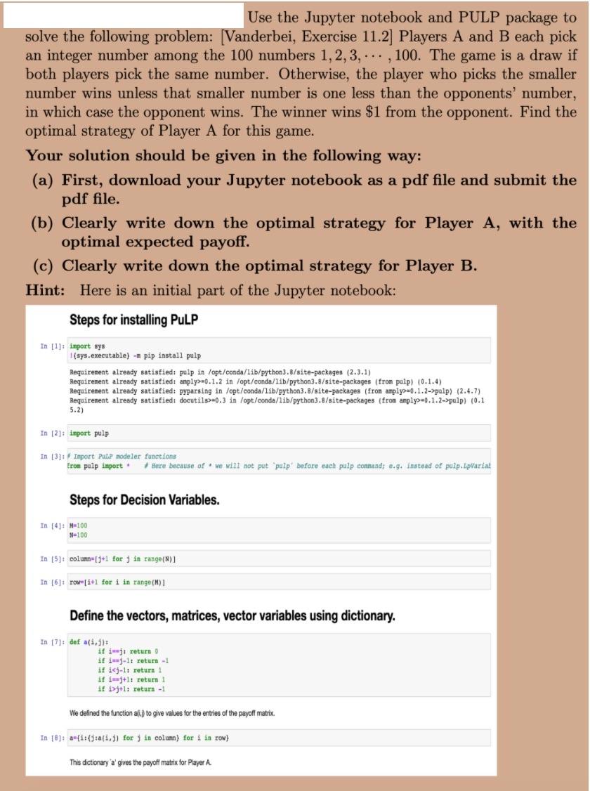 Use the Jupyter notebook and PULP package to solve | Chegg.com